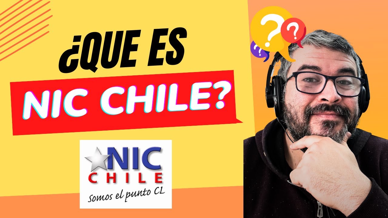 ¿Qué es NIC Chile? 🤔 👈🏻 🟢 - YouTube