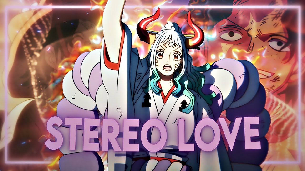 One Piece "Ace X Yamato" - Stereo Love [Edit/AMV] 4K - YouTube