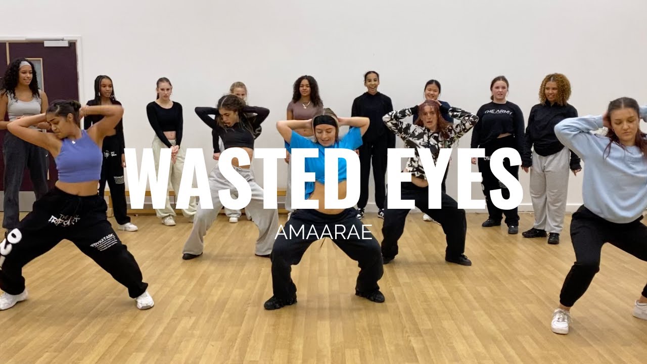 WASTED EYES - AMAARAE | Olivia Edwards Choreography | Commercial ...