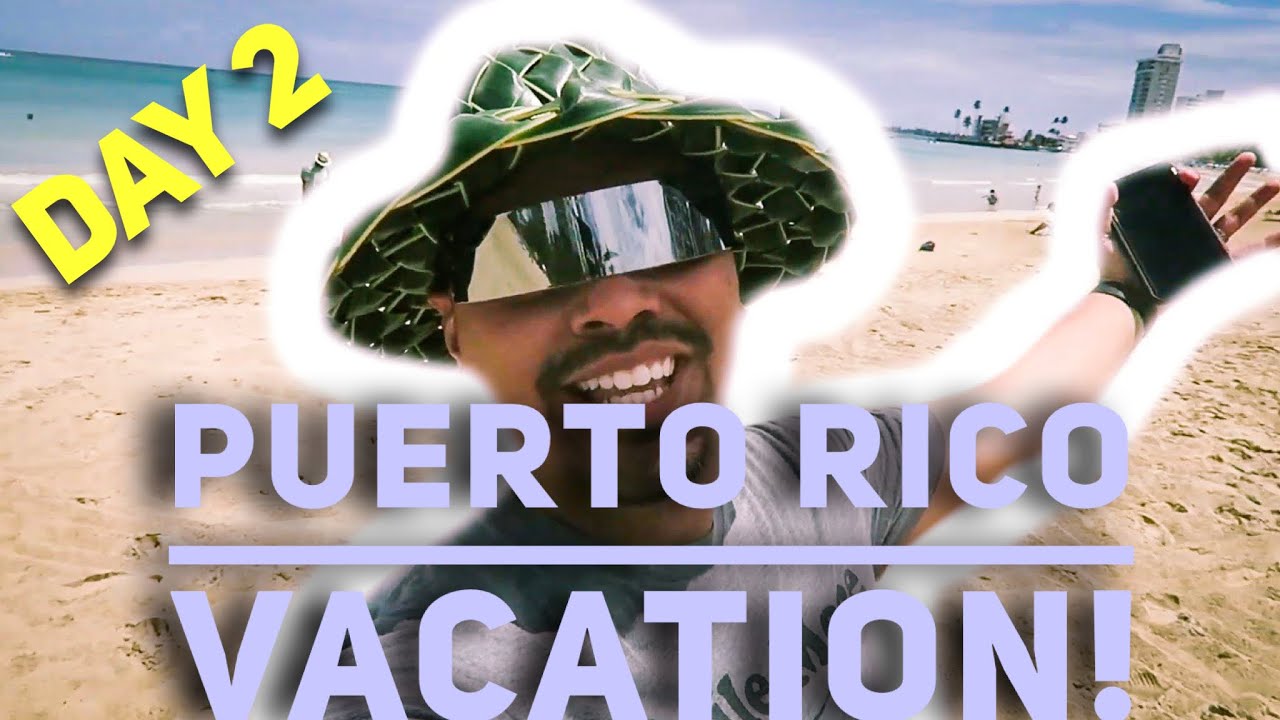 How to Live Life Right / Puerto Rico Day 2 - YouTube