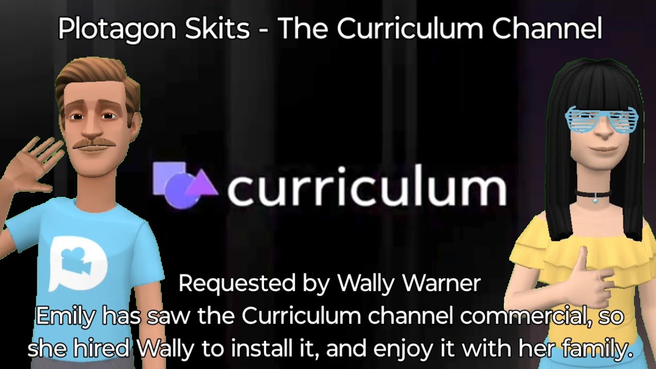 Plotagon Skits - The Curriculum Channel - YouTube