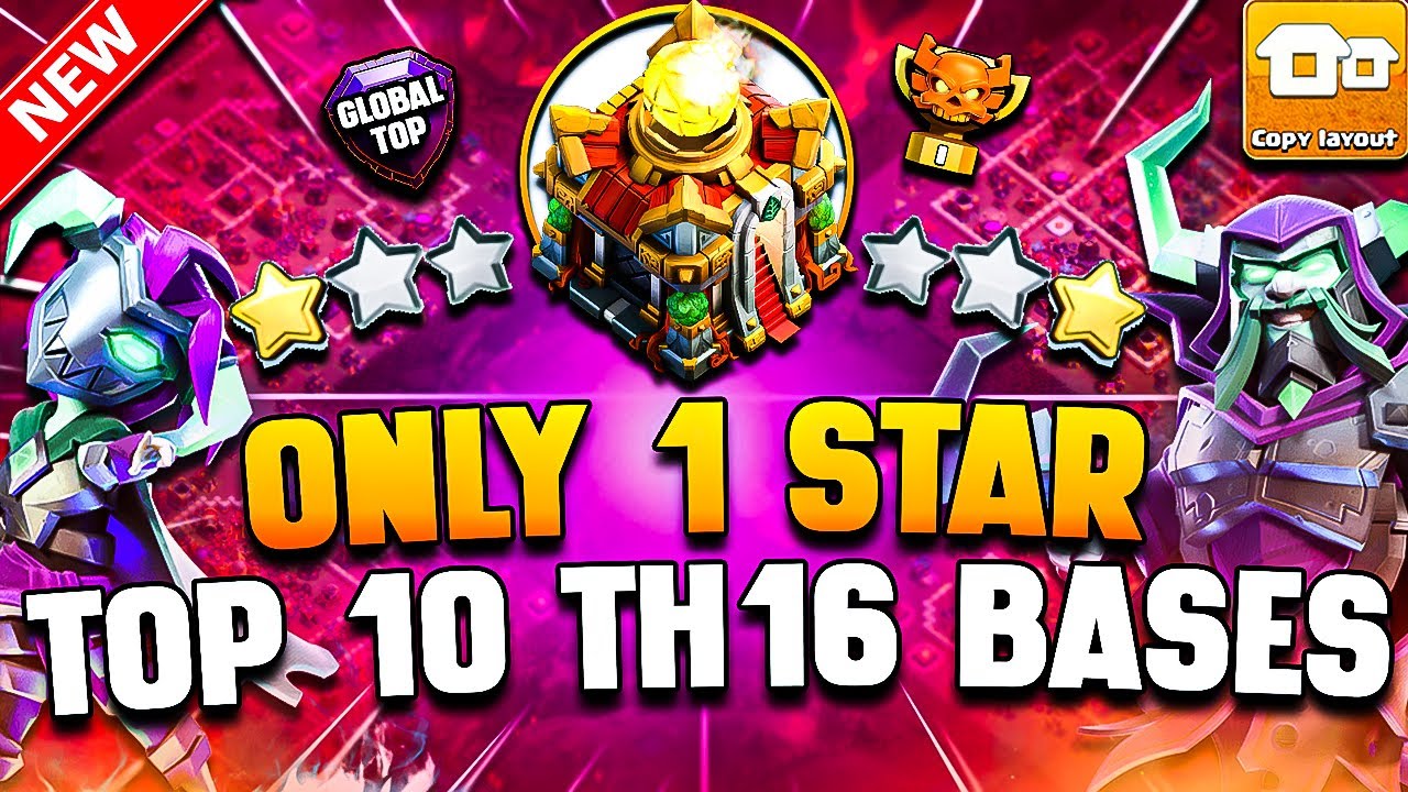 Top 10 TH16 War Bases Link | ONLY 1 STAR Th16 Base Link (Town Hall 16 ...