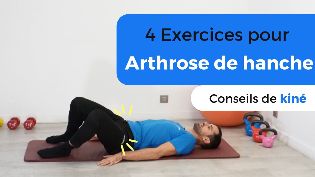 4 Exercices contre l'ARTHROSE de Hanche [Conseil de kiné] - YouTube
