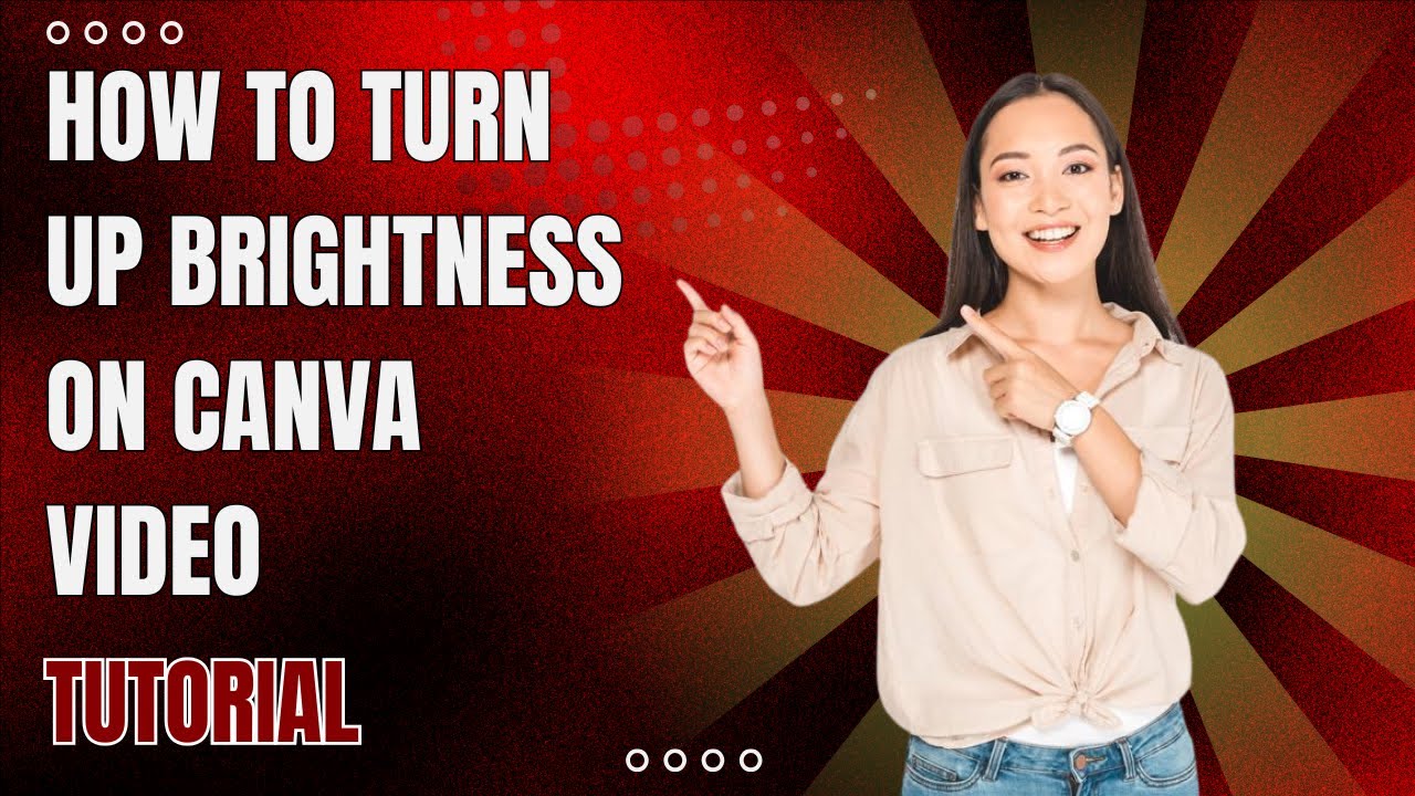 How to Turn Up Brightness on Canva Video – Tutorial 🎥 - YouTube