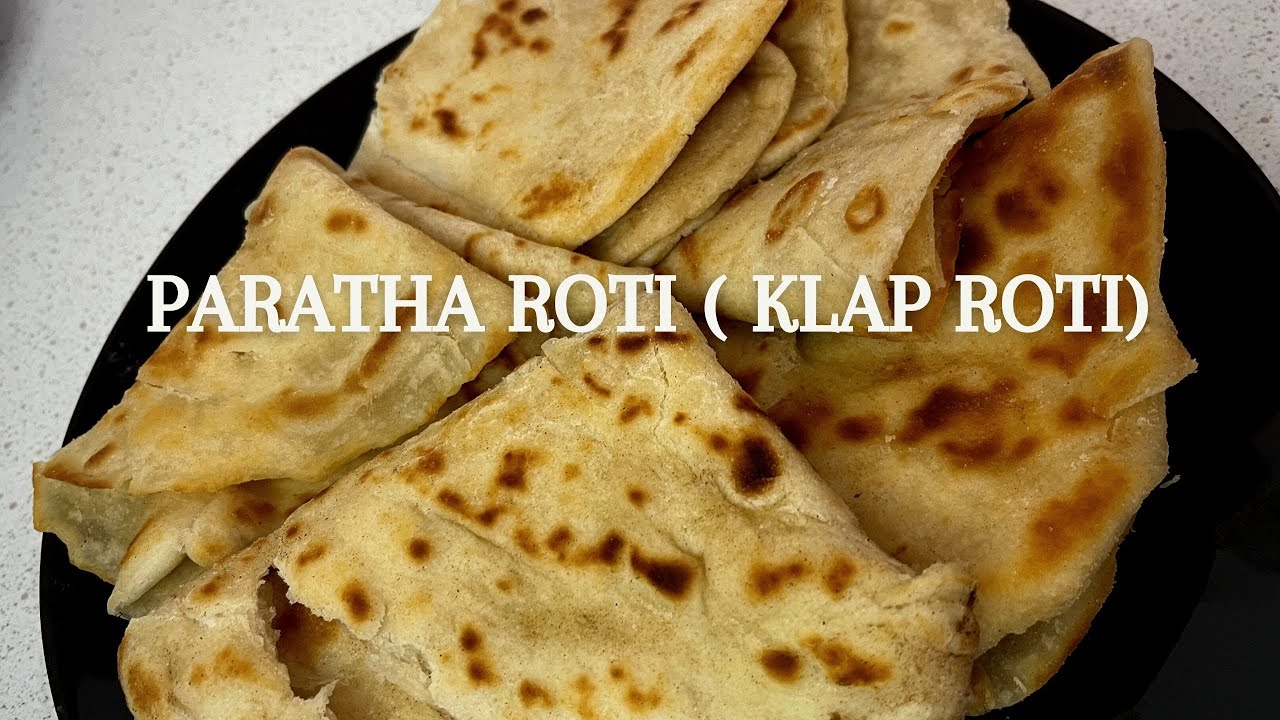 Roti paratha / klap roti 😋😍 zo lekker!! - YouTube