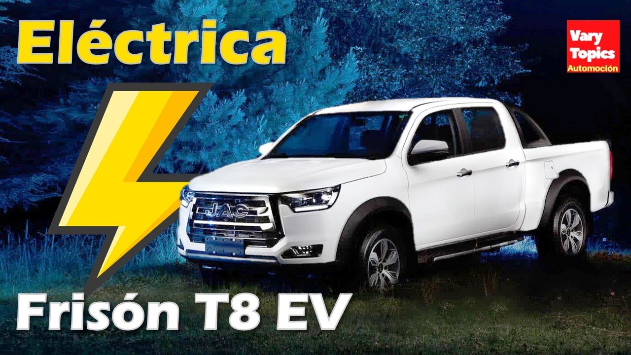 JAC T8 EV, La Primer Pick Up Eléctrica de China para Latinoamérica ...