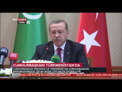 Erdoğan-Berdimuhamedov Ortak Basın Toplantısı