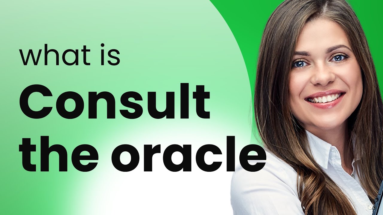 Unraveling Mysteries: The Meaning of "Consult the Oracle" - YouTube