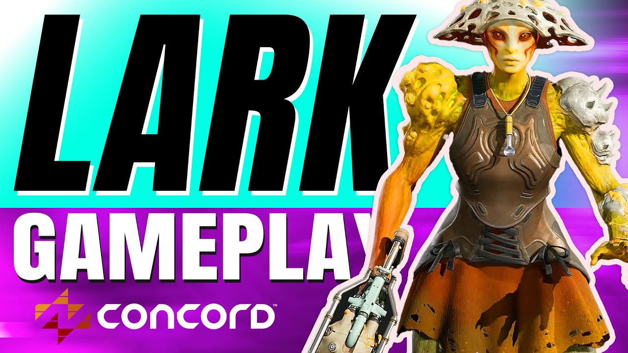 Concord LARK Hero Gameplay & Guide: Buffs, Debuffs, Zoning and Good ...