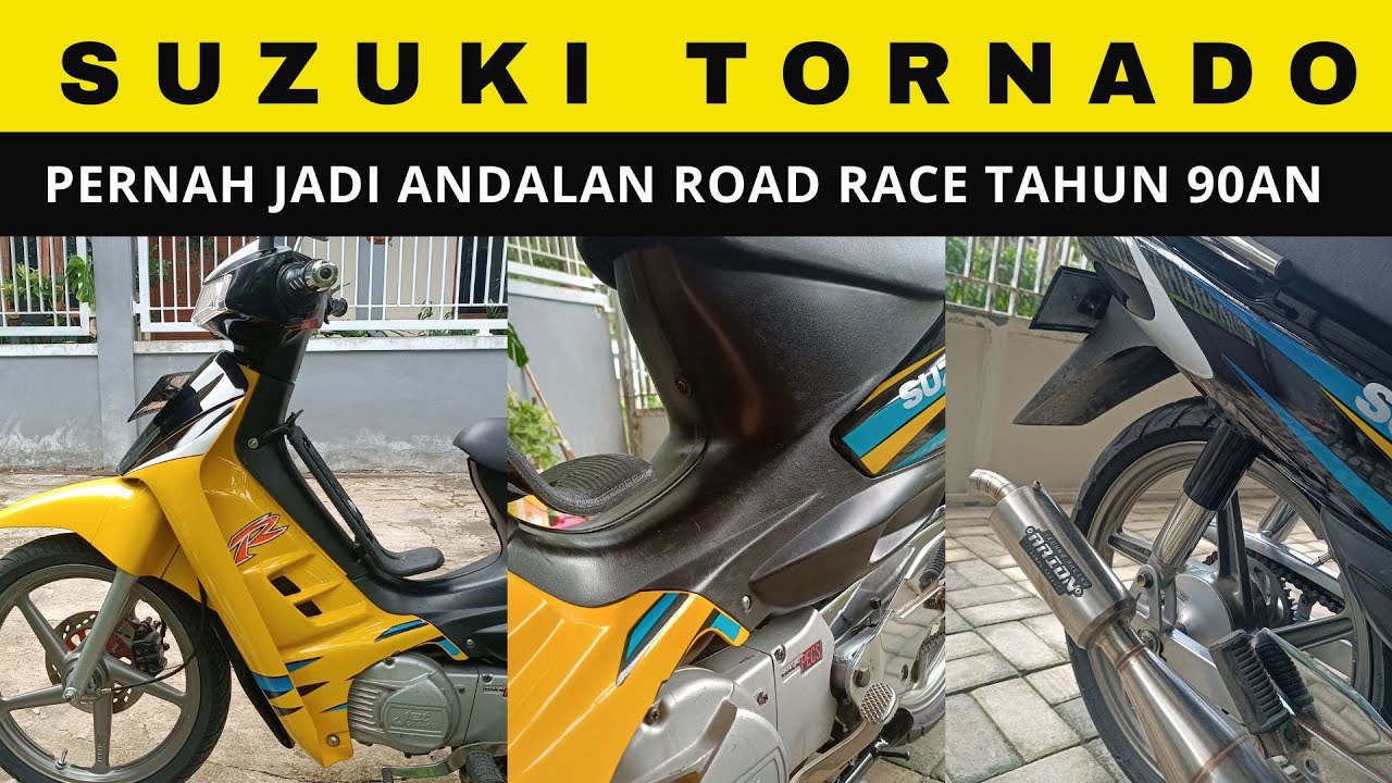 Suzuki Tornado Motor Andalan Road Race Suzuki Tahun 90an - YouTube