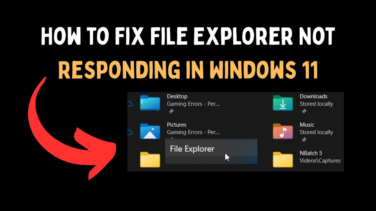 How to Fix File Explorer Not Responding in Windows 11 - YouTube