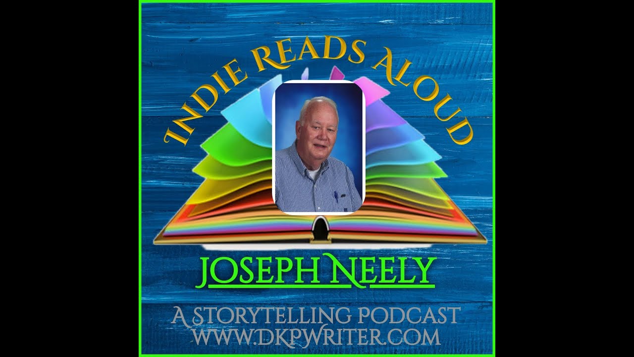 Indie Reads Aloud with Joseph Neely and "Slow Rivers" - YouTube