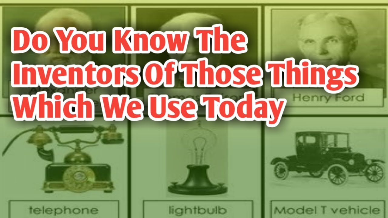 "Brilliant Minds and Their Groundbreaking Inventions: Exploring the ...