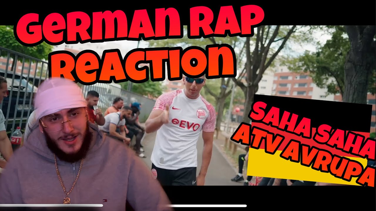 German rap reaction - Saha saha Atv Avrupa - YouTube