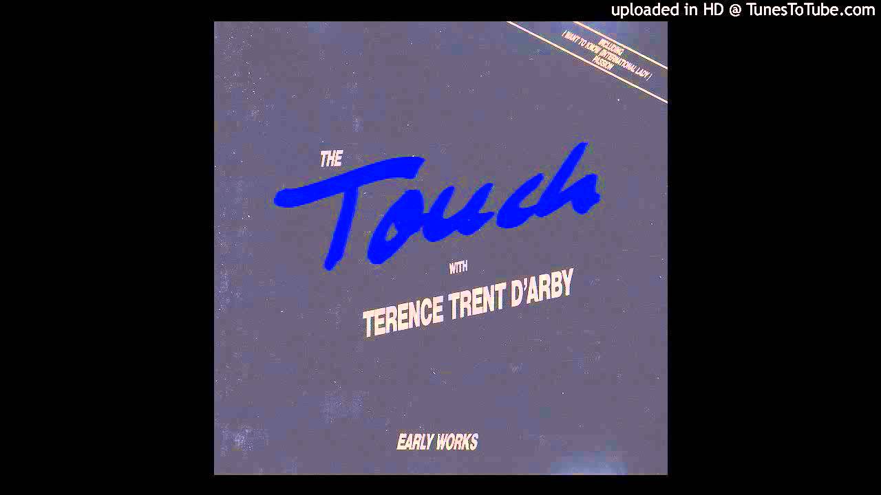 Touch with Terence Trent D'Arby - Weekend - YouTube