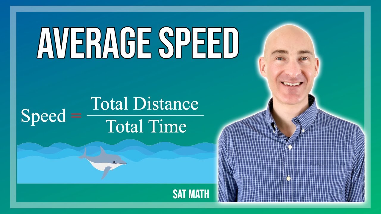 Average Speed (SAT Math Review Course 36 of 39) - YouTube