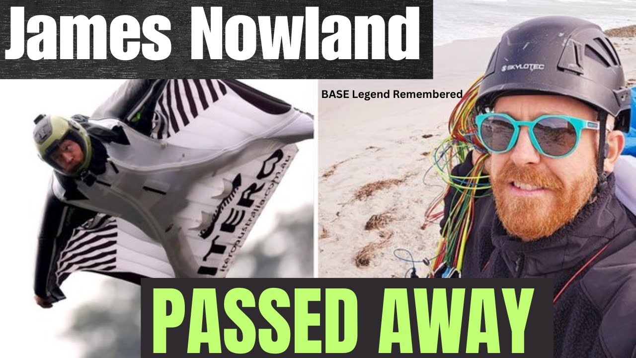 James Nowland | Legendary Australian BASE Jumper Dies in Tragic Italy ...