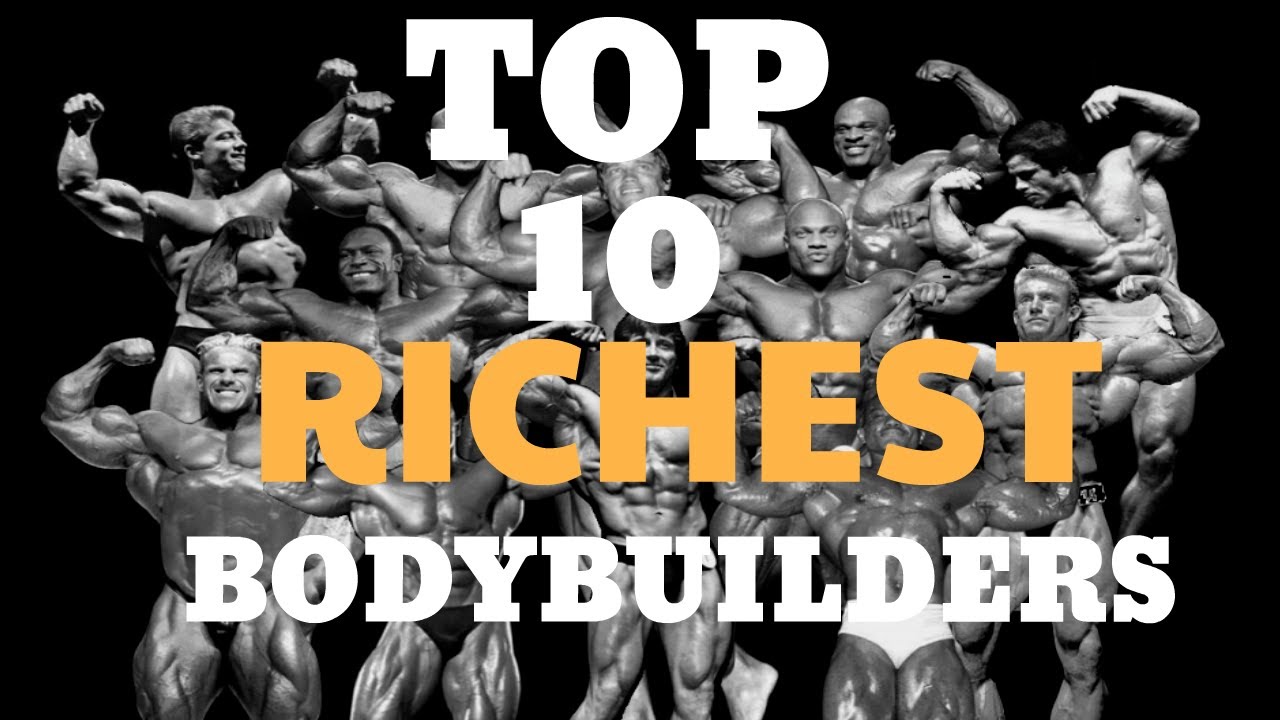 Top 10 Most Richest Bodybuilders at Tamara Wickline blog