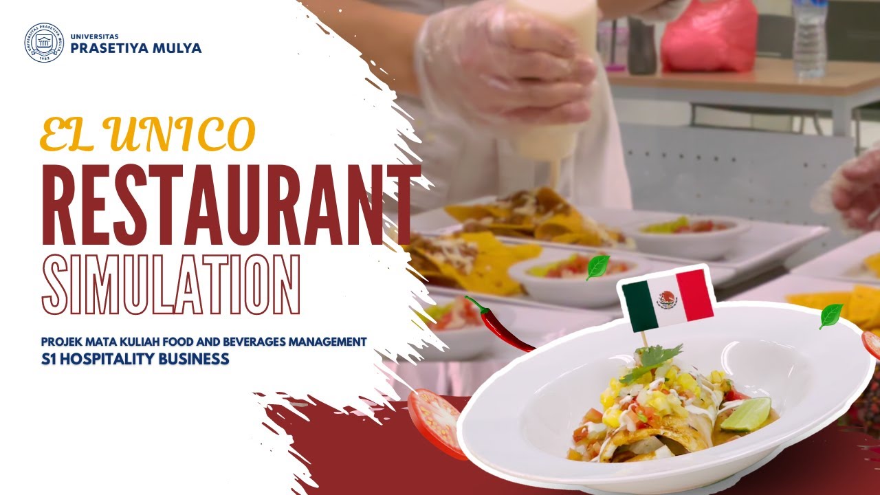 El Unico, Restaurant Simulation S1 Hospitality Business - YouTube