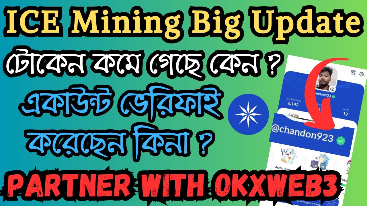 ICE Mining Verified Badge | Ice Coin Decrease Problem | ICE Partner ...