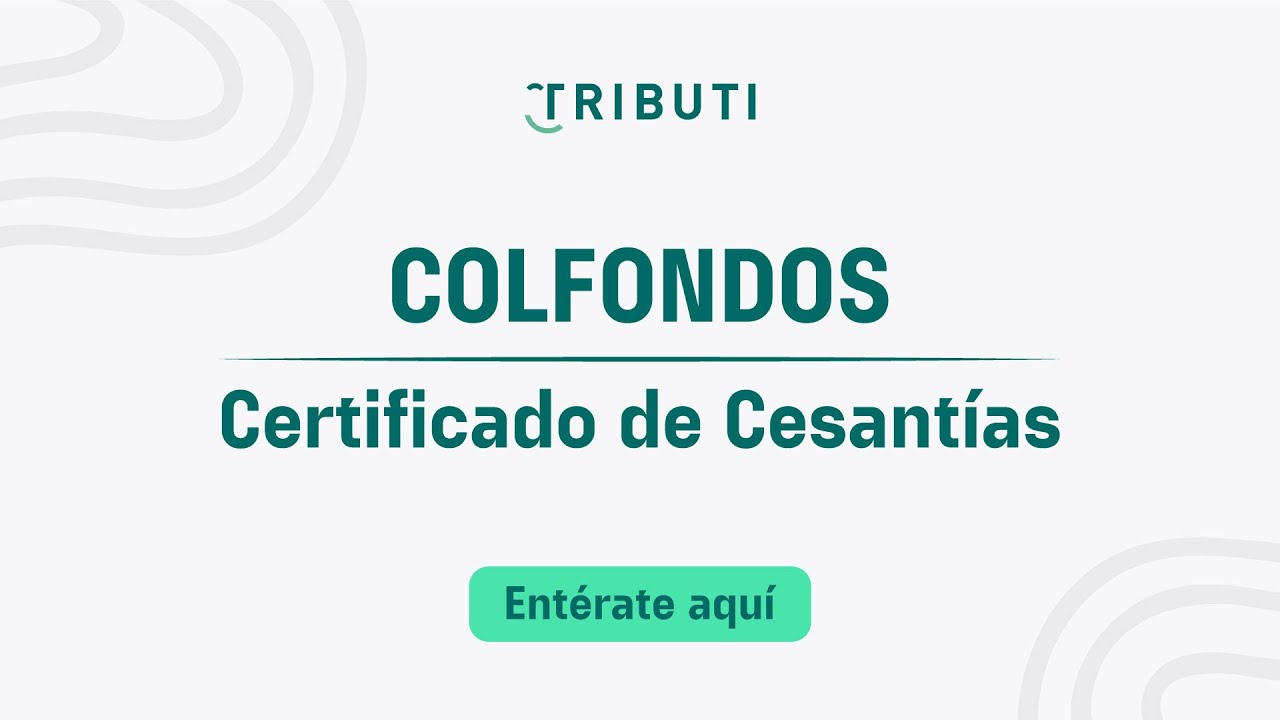 ¿Cómo descargar tu certificado de Cesantías de Colfondos? - YouTube
