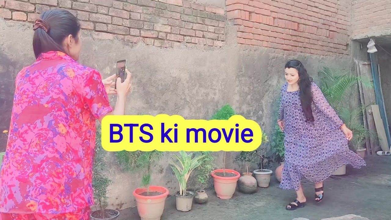BTS movie shooting keshi hoti h हमारे घर 🏡 par YouTube पर पहली बार दिखा ...
