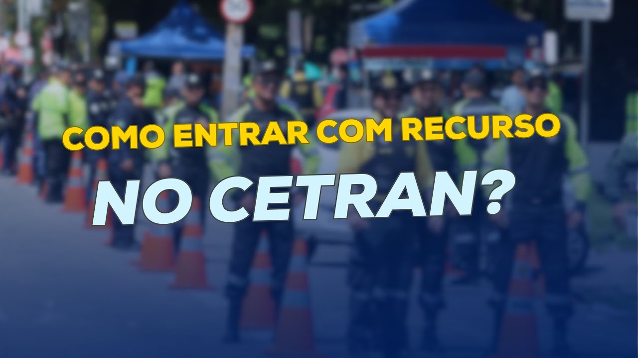 Como entrar com recurso no CETRAN? 🚘 | Doutor Multas Responde - YouTube
