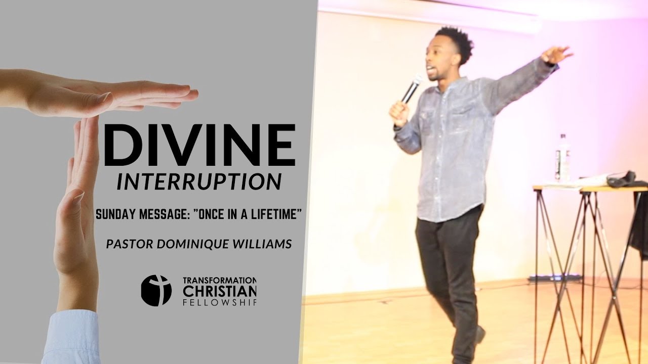 DIVINE INTERRUPTION (PART 3) | PASTOR DOMINIQUE WILLIAMS | TCF - YouTube
