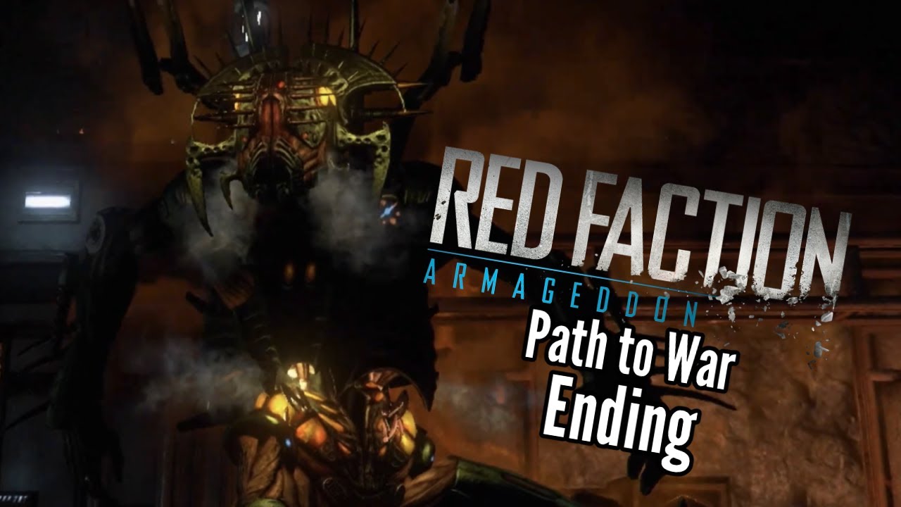 Let's Play Red Faction: Armageddon (Path to War)-Part 2-Ending - YouTube