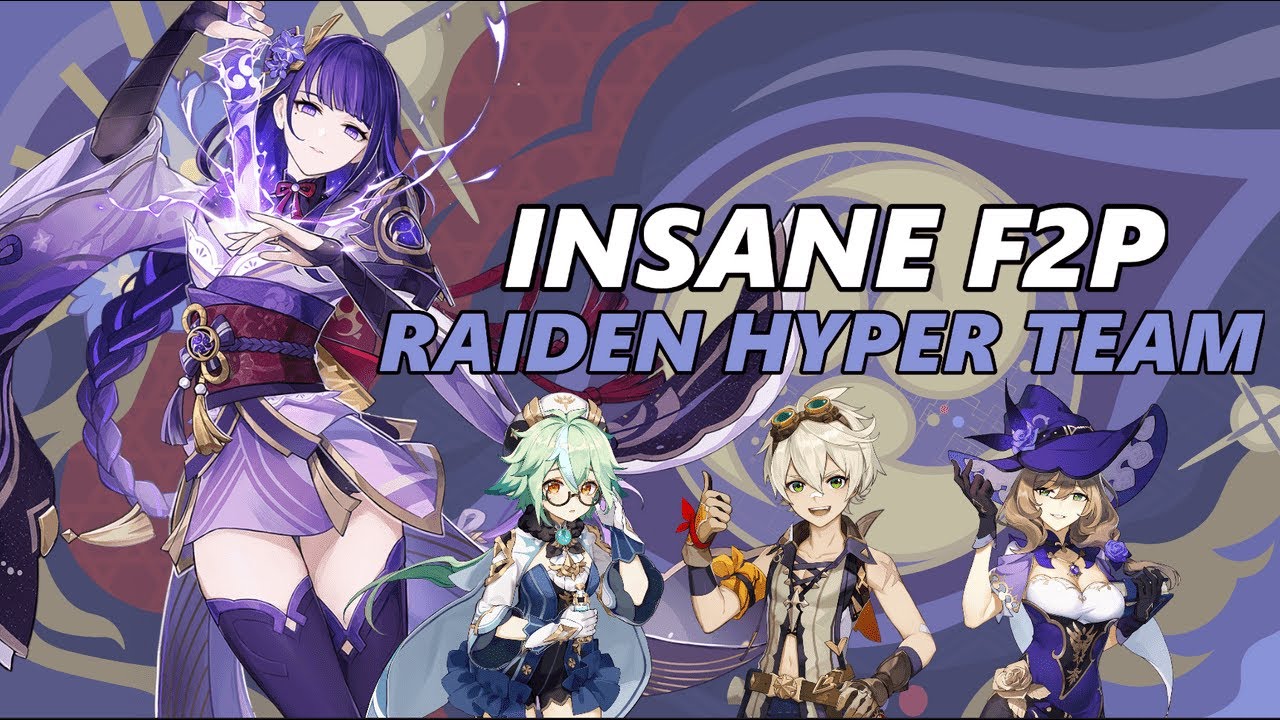 INSANE F2P RAIDEN HYPER TEAM | GENSHIN IMPACT - YouTube
