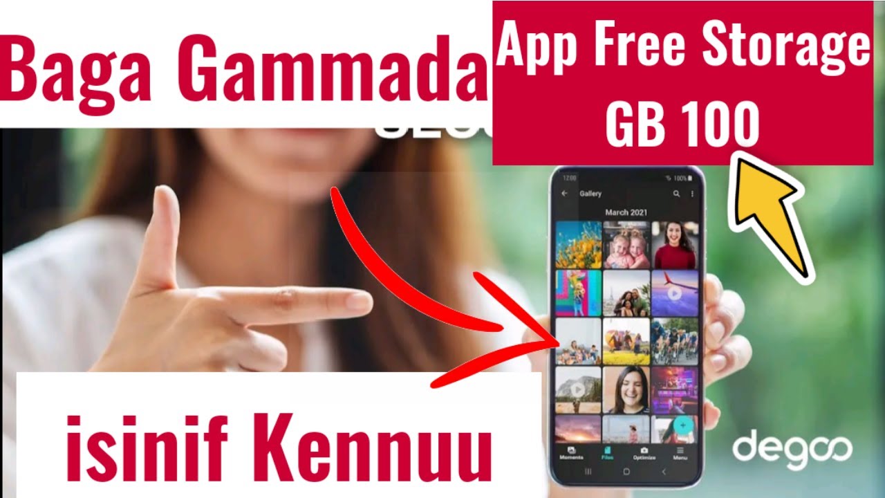 Baga Gammadan App Storage Free GB 100 isinif Kenu - YouTube