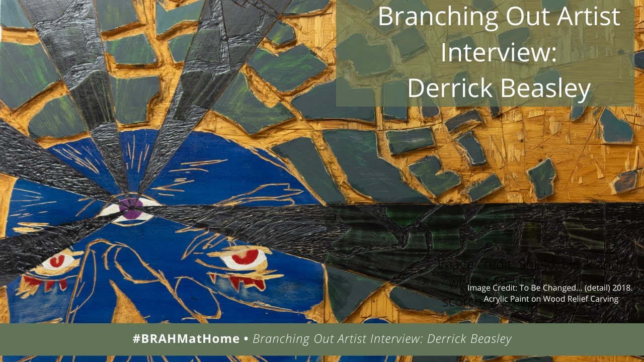 Branching Out Artist Interview: Derrick Beasley - YouTube