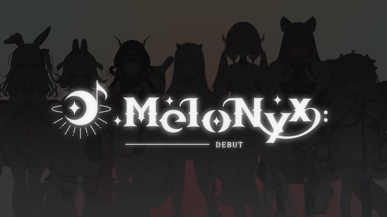 《MeloNyx》魔競娛樂新人VTuber團體宣傳PV @SinnieAris @r1ri999 @WakasaIto @ekorru @ShurakuKiriko ...