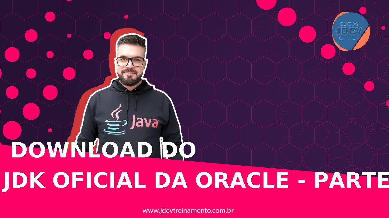 🟢 Download do JDK oficial da Oracle - Parte 1 - Formação Java Web Full ...