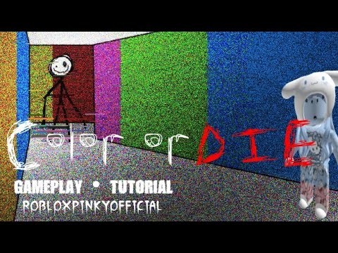 Color or Die? [Gameplay • Tutorial] | robloxpinkyofficial - YouTube