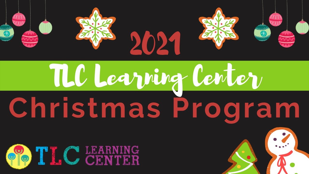 TLC Learning Center Christmas Program @ Grace Norwalk - YouTube