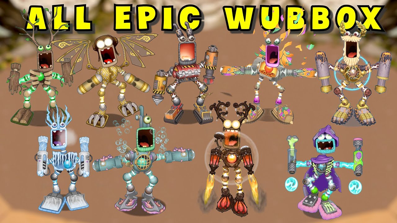 Epic Wubbox Evolution - Epic Wubbox Together (My Singing Monsters ...