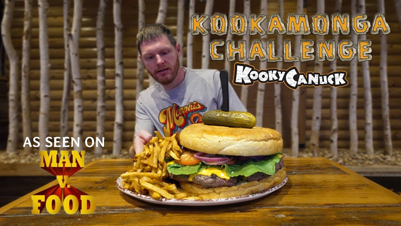 THE LEGENDARY KOOKAMONGA BURGER CHALLENGE | KOOKY CANUCK | MAN VS FOOD ...