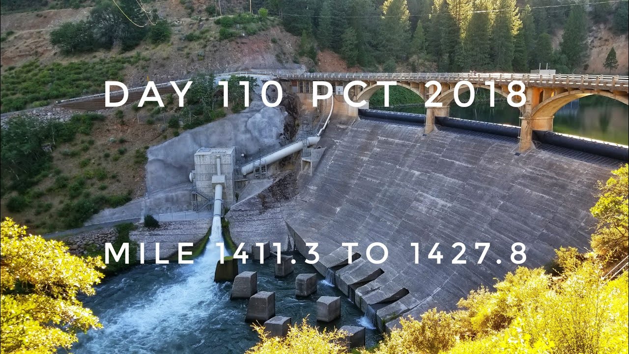 Day 110 PCT 2018 thruhike mile 1411.3 to 1427.8 - YouTube