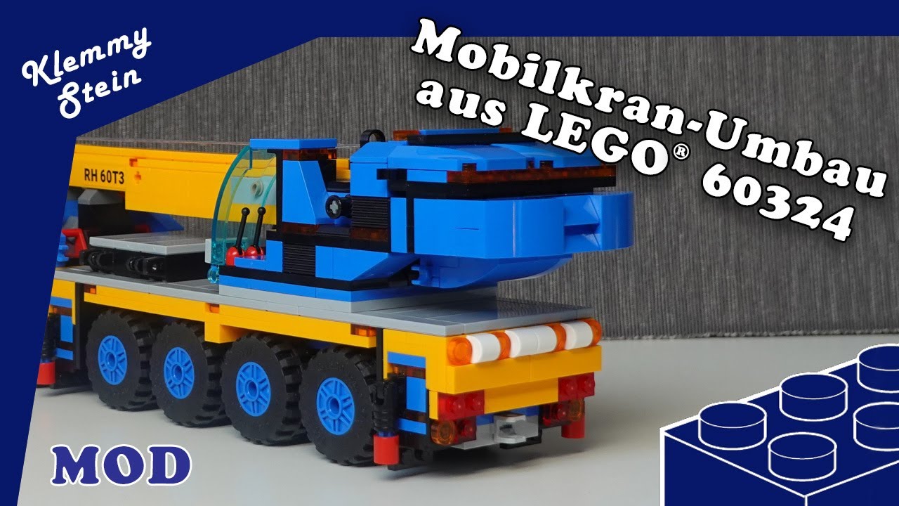 Mobilkran-Umbau aus LEGO® City Set 60324 - MOD - YouTube