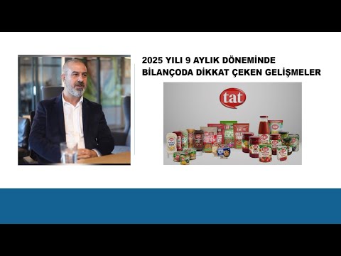 #TATGD 2025 Yılı 9 Aylık Döneminde Bilançoda Dikkat Çeken Gelişmeler
