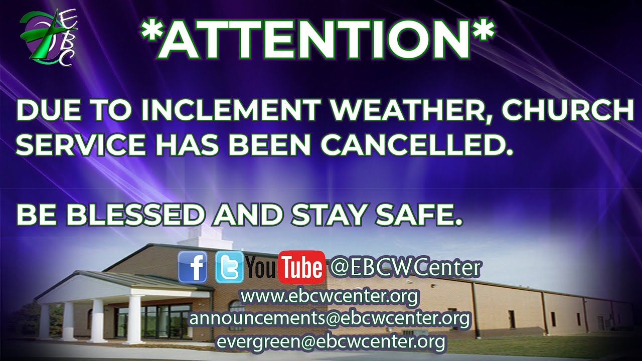 *Announcement* Church Service Cancelled for January 16, 2022 - YouTube
