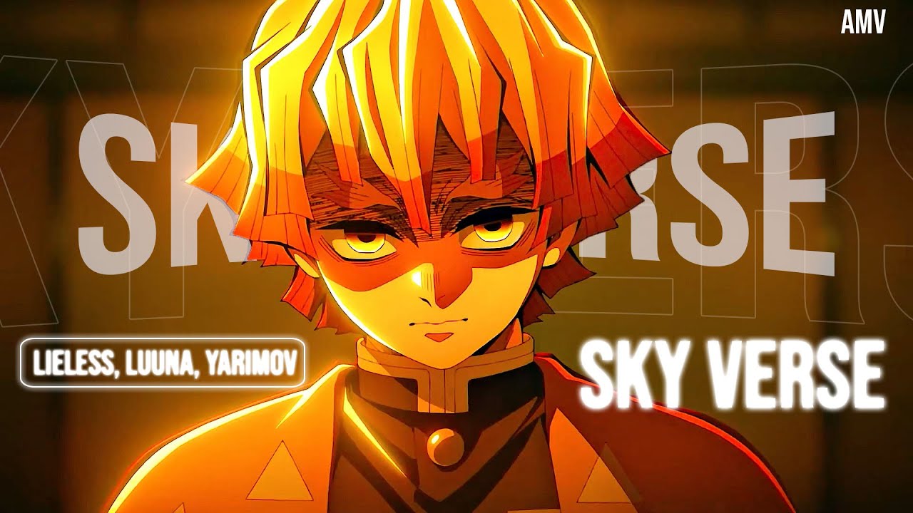 Sky Verse「 AMV 」| ᴀɴɪᴍᴇ ᴍɪx - YouTube