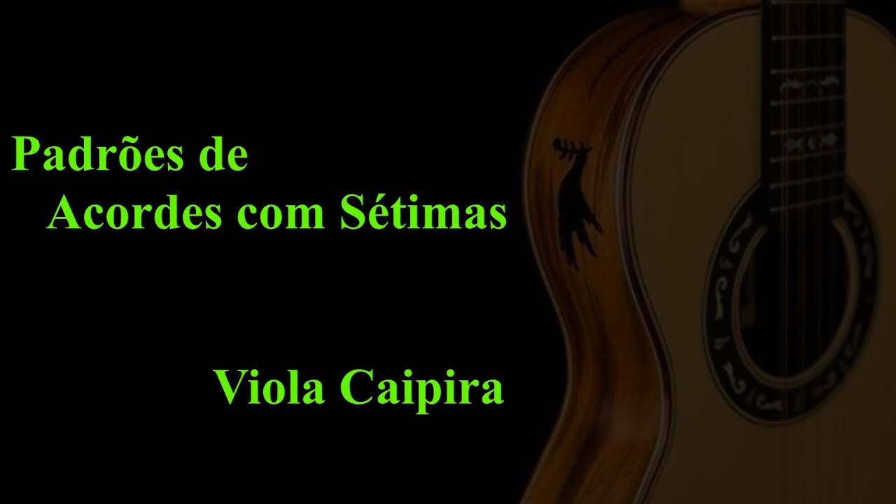 Viola Caipira - Acordes Com Sétima - YouTube