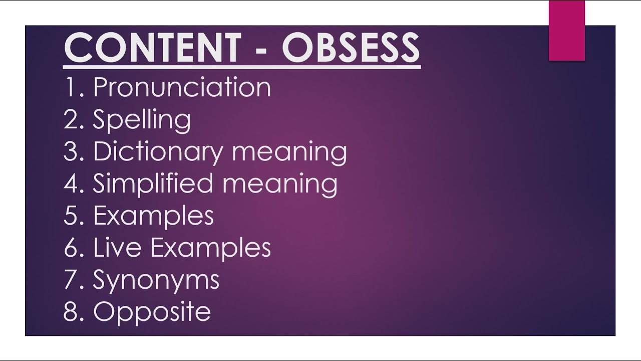WIP Simplified meaning of the word obsess along with examples - Learn a ...
