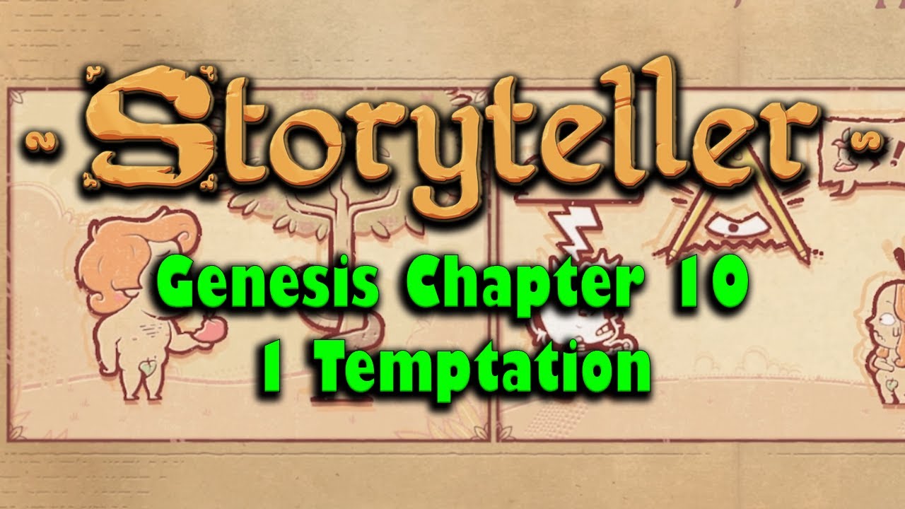 ★Storyteller★ Genesis Chapter 10 ★1. Temptation★ - YouTube