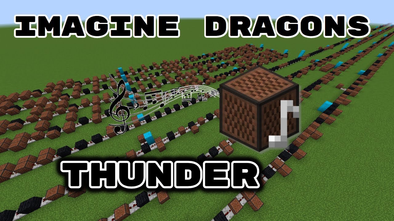 Minecraft: Thunder - Imagine Dragons with Note Blocks - YouTube
