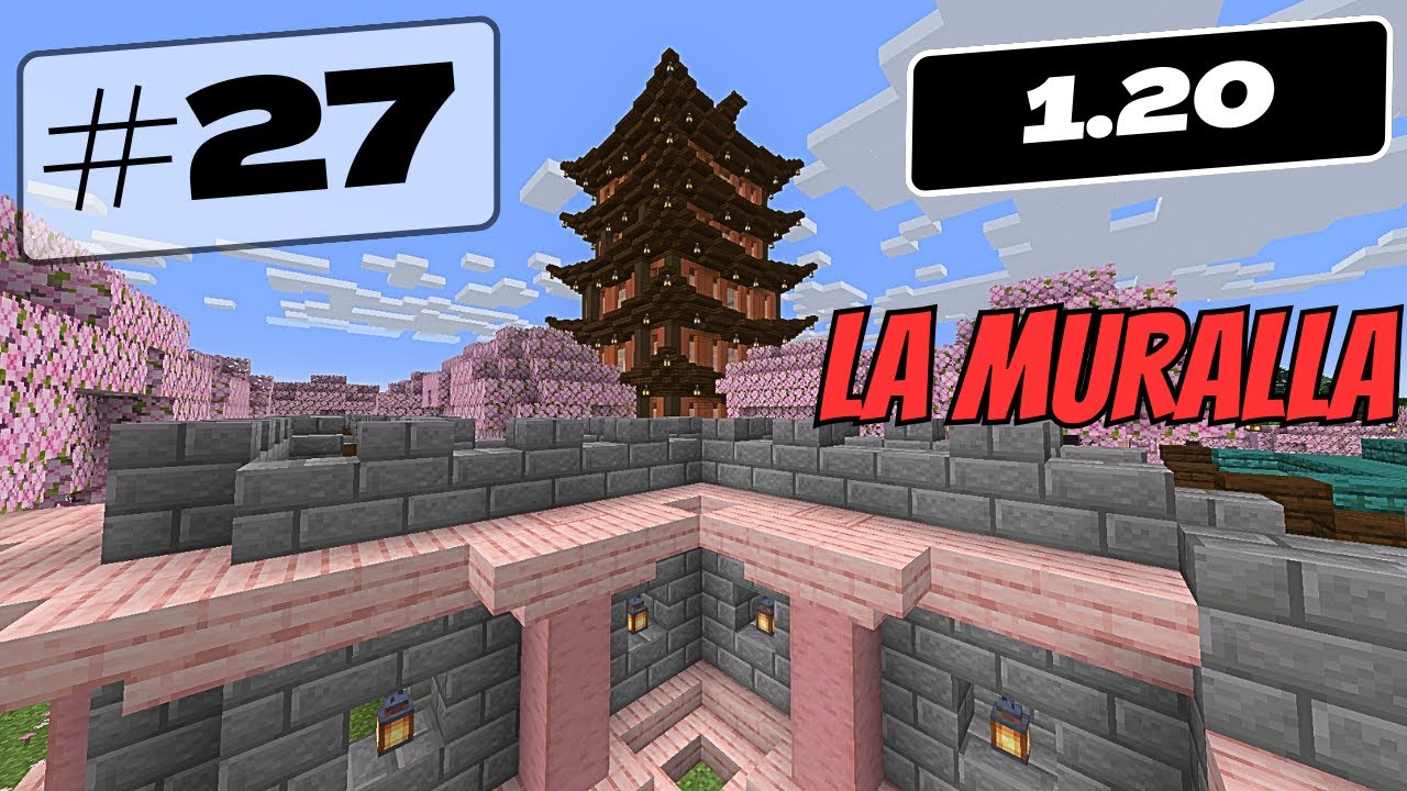 Construyendo una Muralla | Minecraft 1.20 #27 - YouTube