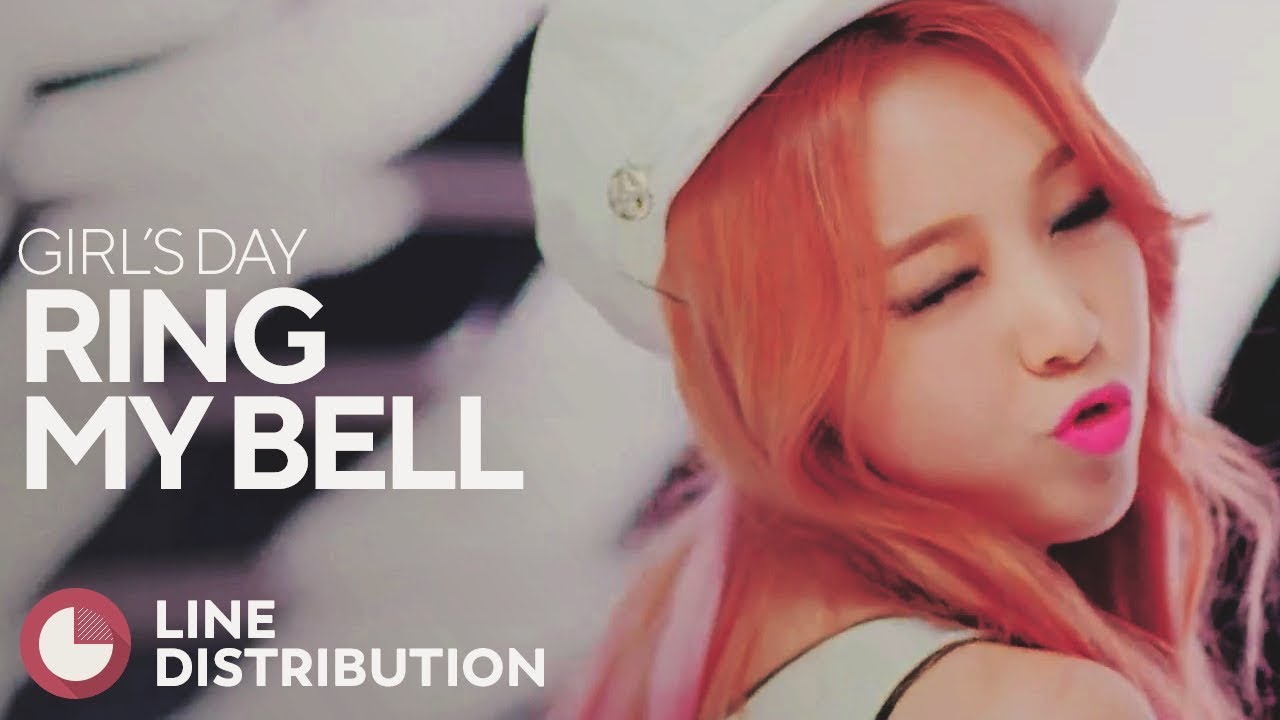 GIRL'S DAY - Ring My Bell (Line Distribution) - YouTube