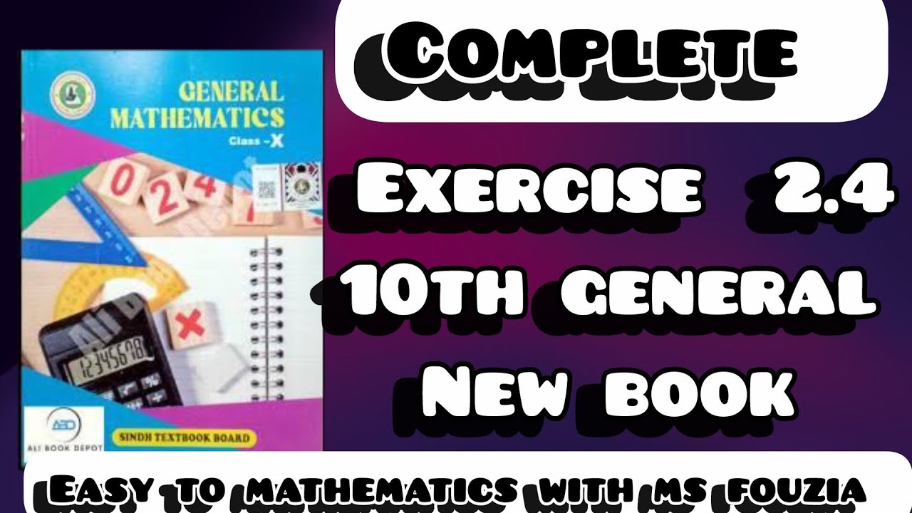 Exercise 2.4 complete new book general 10 sindh text book with ms ...